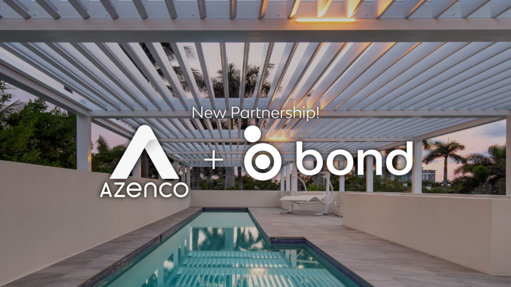 New partnership! Azenco Outdoor | Bond